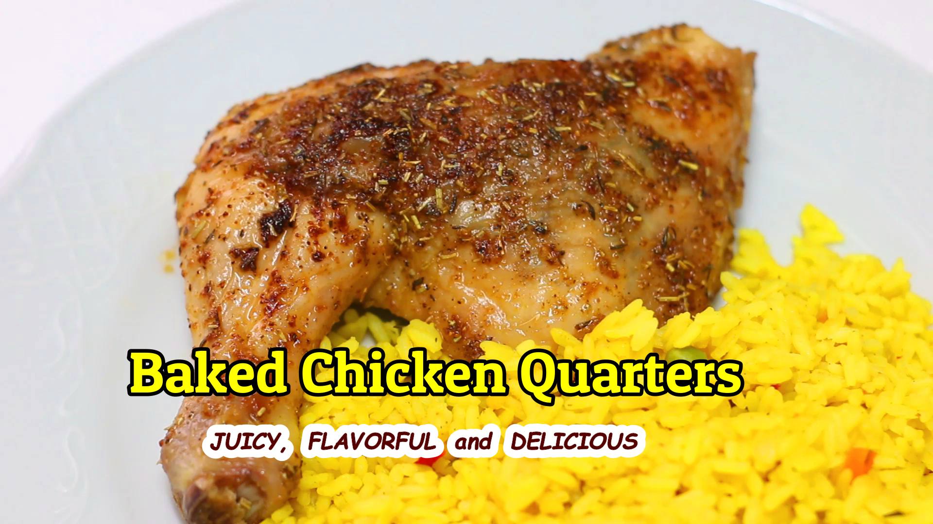 Best Baked Chicken Leg Quarters- Juicy Chicken Laps – Nigerian Food TV